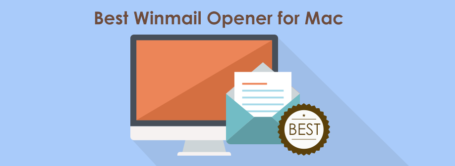 4 Best Winmail.dat Opener for Mac (Free Solution Included)